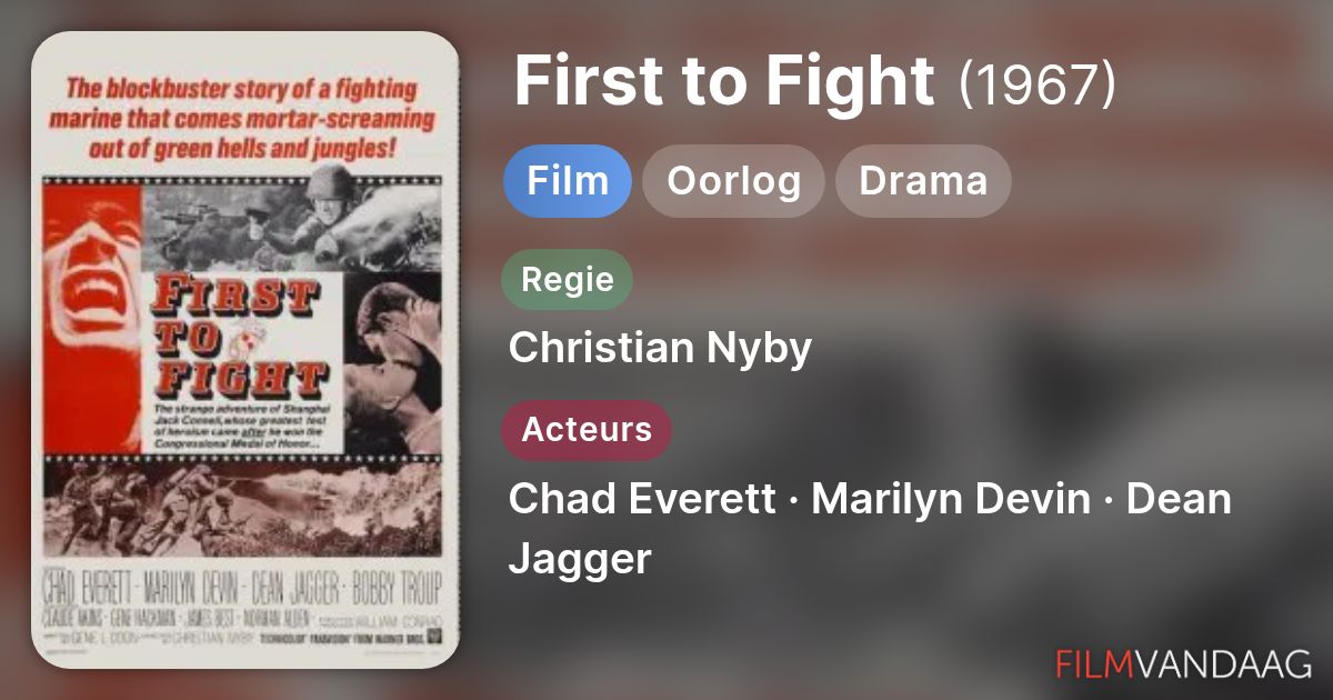 First to Fight (film, 1967) - FilmVandaag.nl