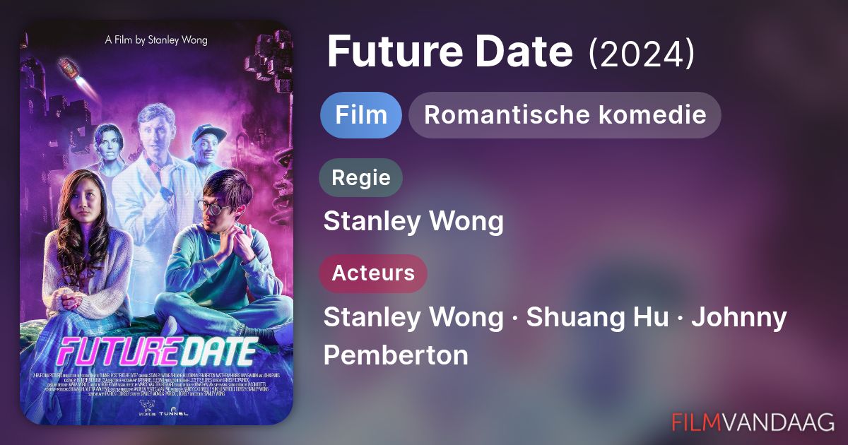Future Date (film, 2024) - FilmVandaag.nl