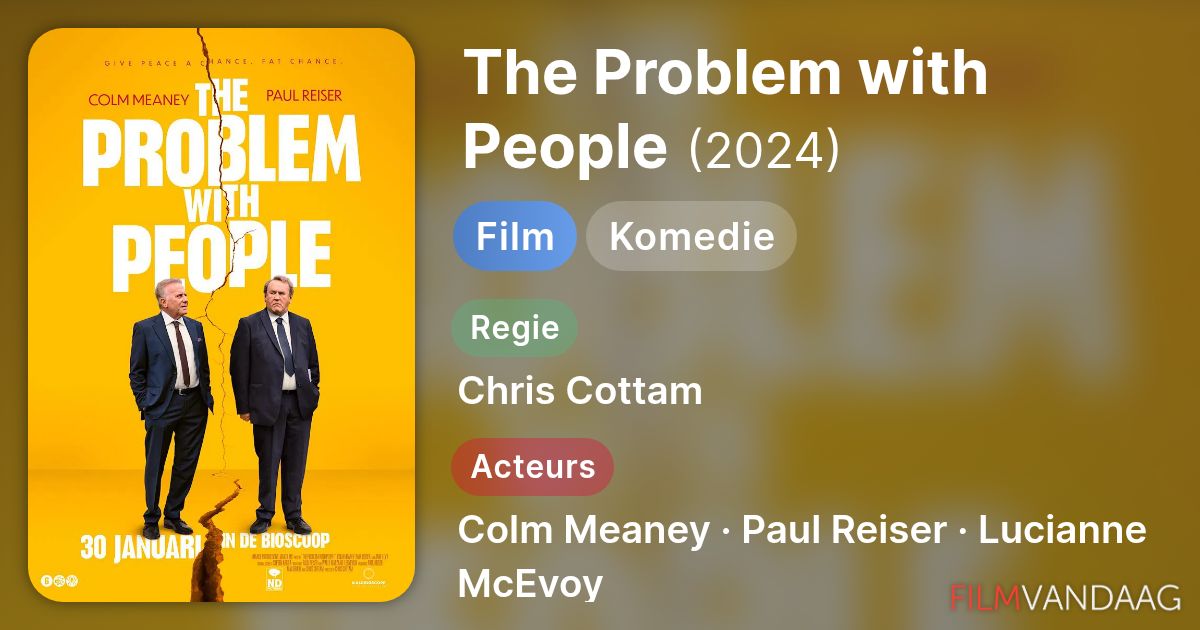 The Problem with People (film, 2024) - FilmVandaag.nl