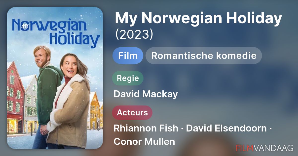 Uitzending gemist: My Norwegian Holiday (film, 2023) - FilmVandaag.nl