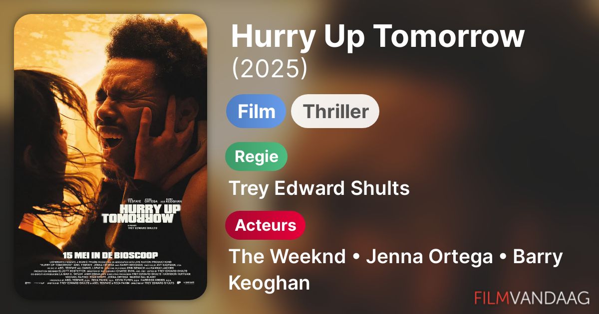 Hurry Up Tomorrow (film, 2025) - FilmVandaag.nl