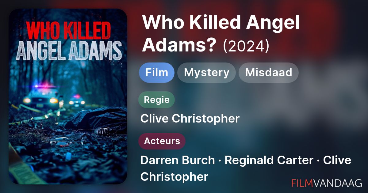 Who Killed Angel Adams? (film, 2024) - FilmVandaag.nl