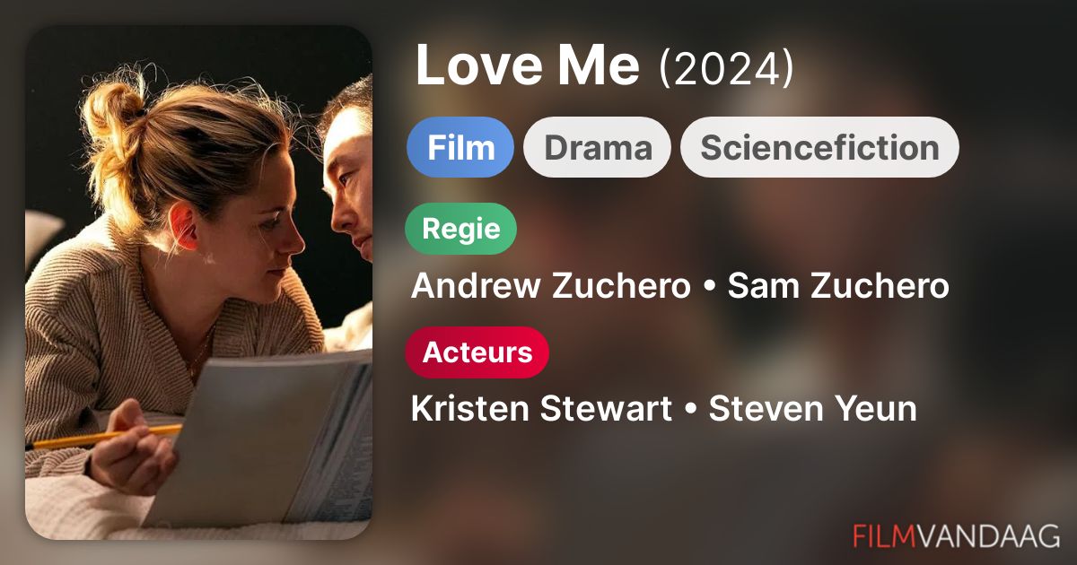 Love Me (film, 2024) - FilmVandaag.nl