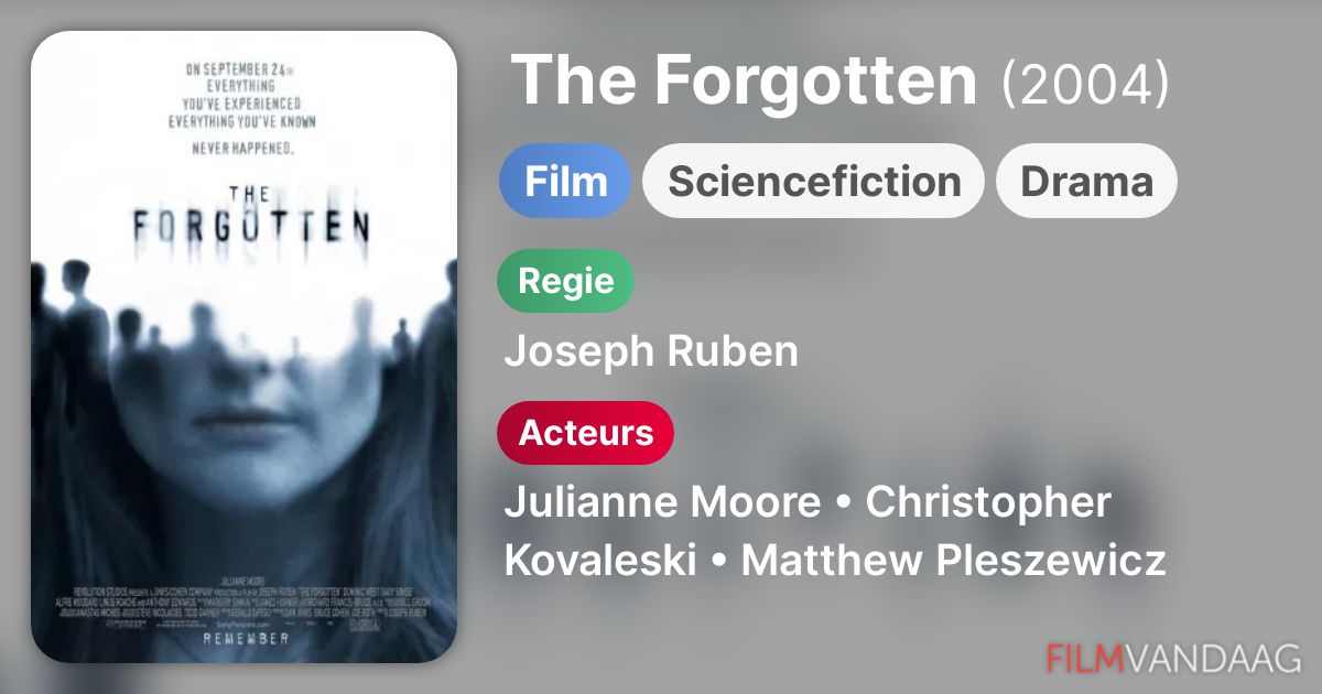 The Forgotten (film, 2004) - FilmVandaag.nl