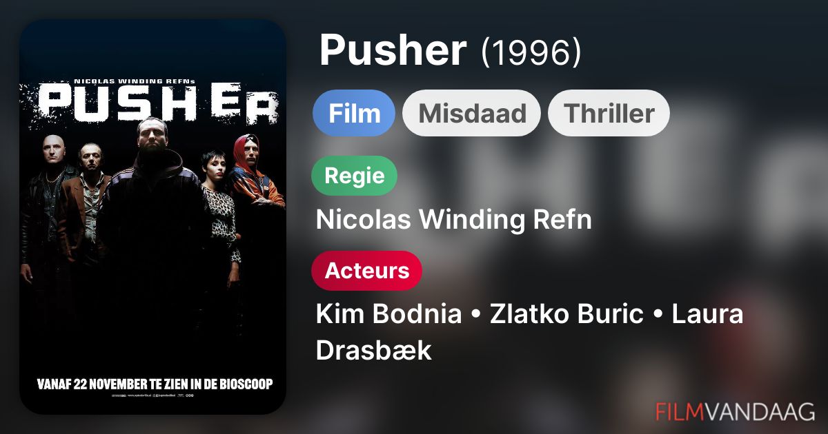 Pusher (film, 1996) - FilmVandaag.nl