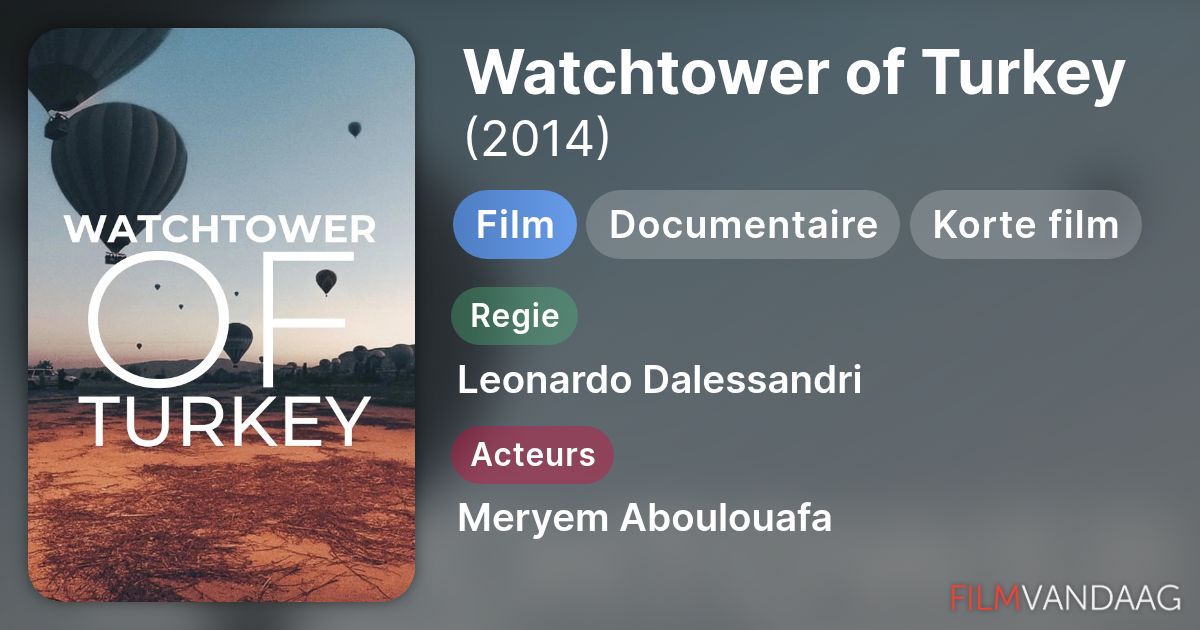 Watchtower of Turkey (film, 2014) Nu Online Kijken - FilmVandaag.nl