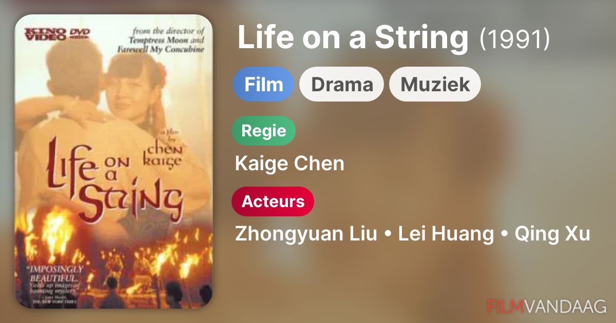 Life on a String (film, 1991) - FilmVandaag.nl