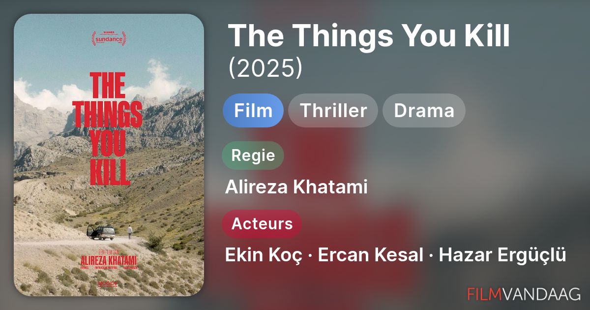 The Things You Kill (film, 2025) - FilmVandaag.nl