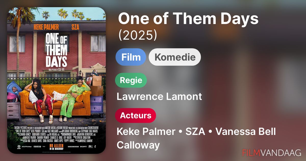 One of Them Days (film, 2025) - FilmVandaag.nl