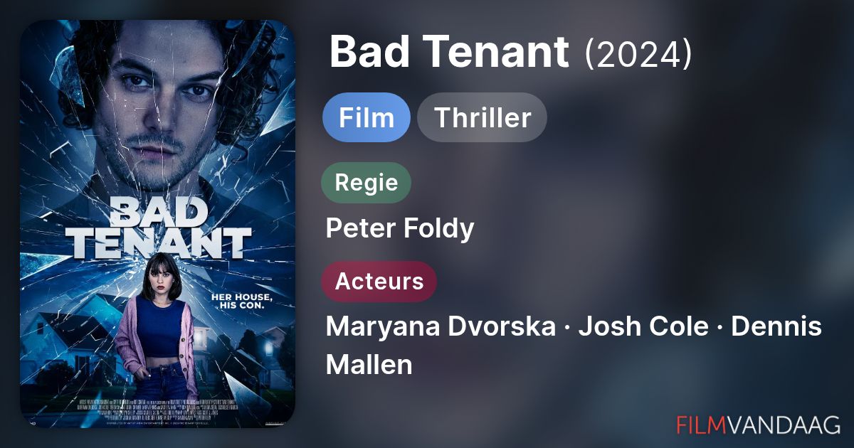 Bad Tenant (film, 2024) - FilmVandaag.nl