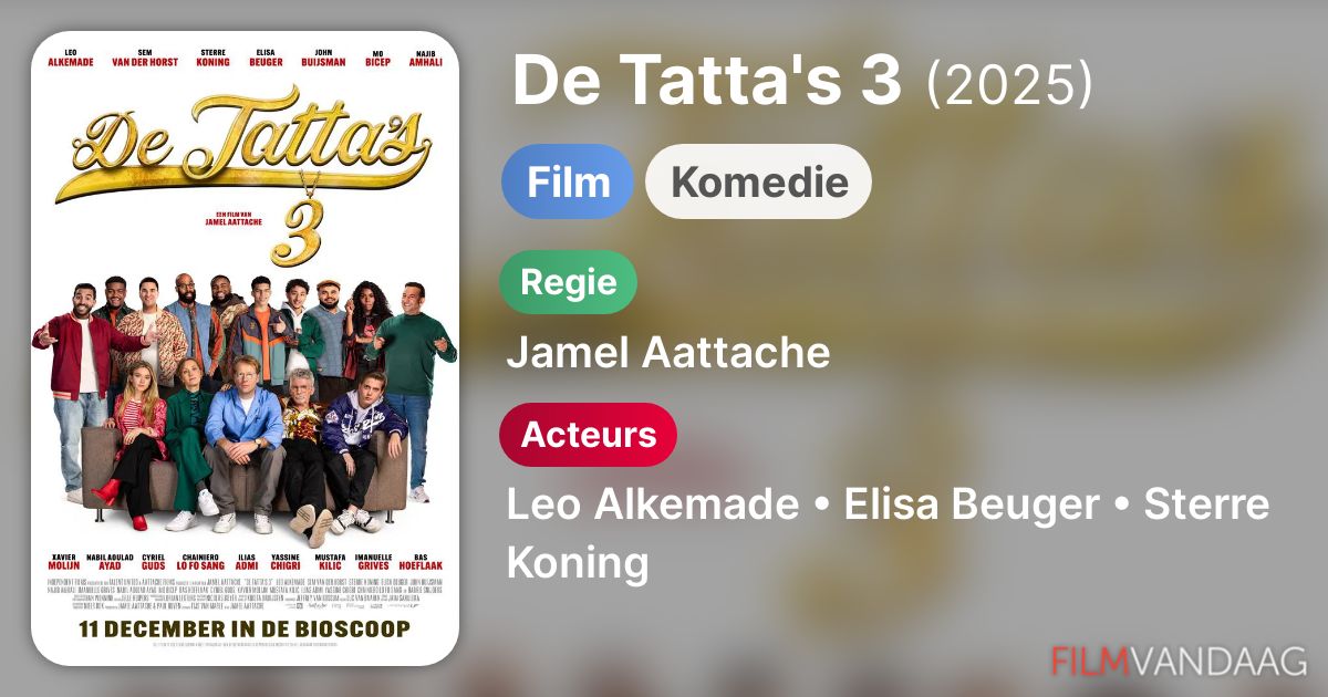 De Tatta's 3 (film, 2025) - FilmVandaag.nl