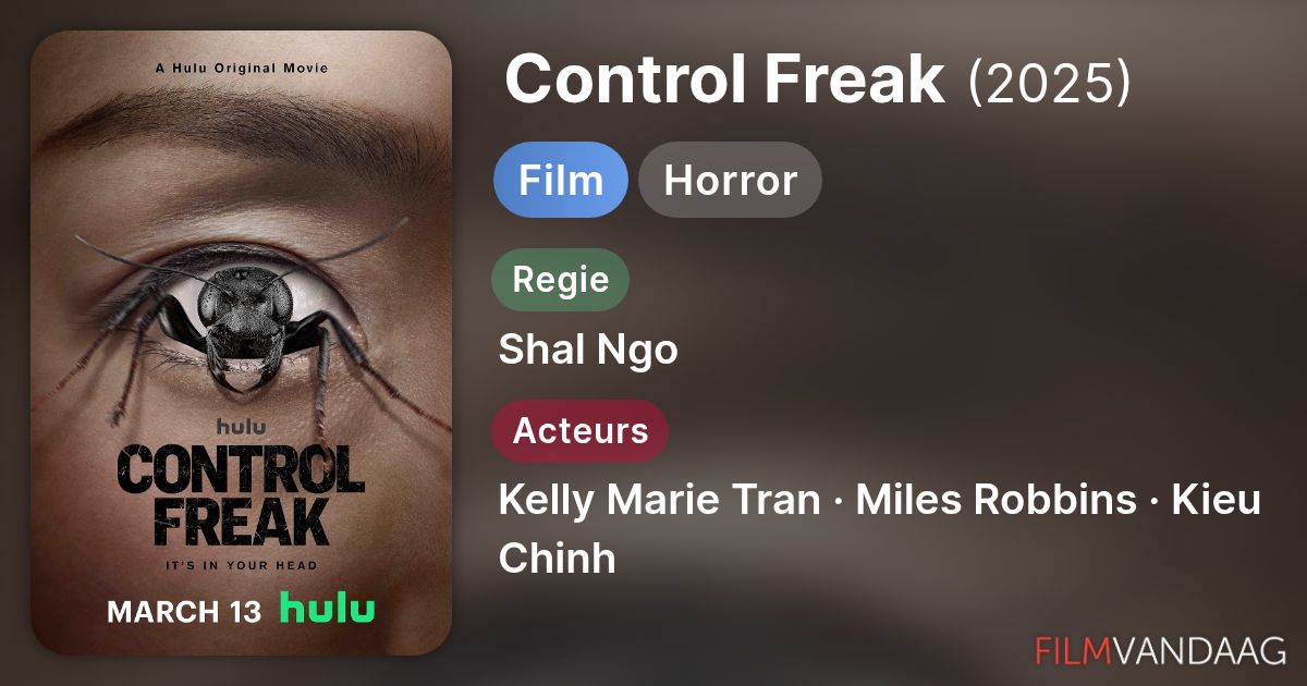 Control Freak (film, 2025) - FilmVandaag.nl