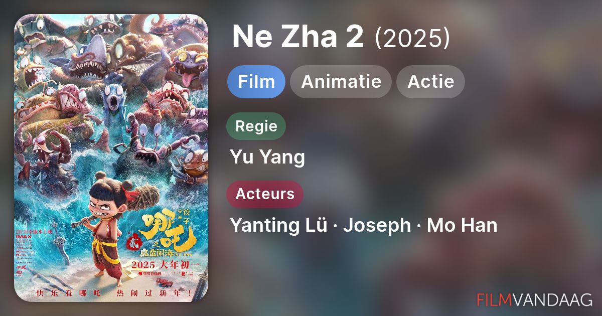 Ne Zha 2 (film, 2025) - FilmVandaag.nl
