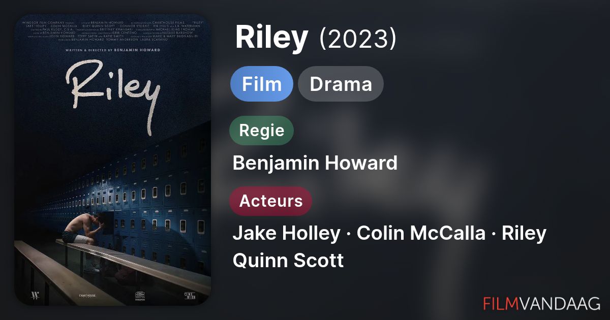 Riley (film, 2023) - FilmVandaag.nl