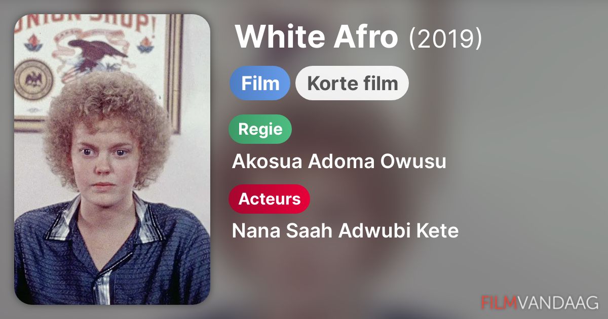 White Afro (film, 2019) - FilmVandaag.nl