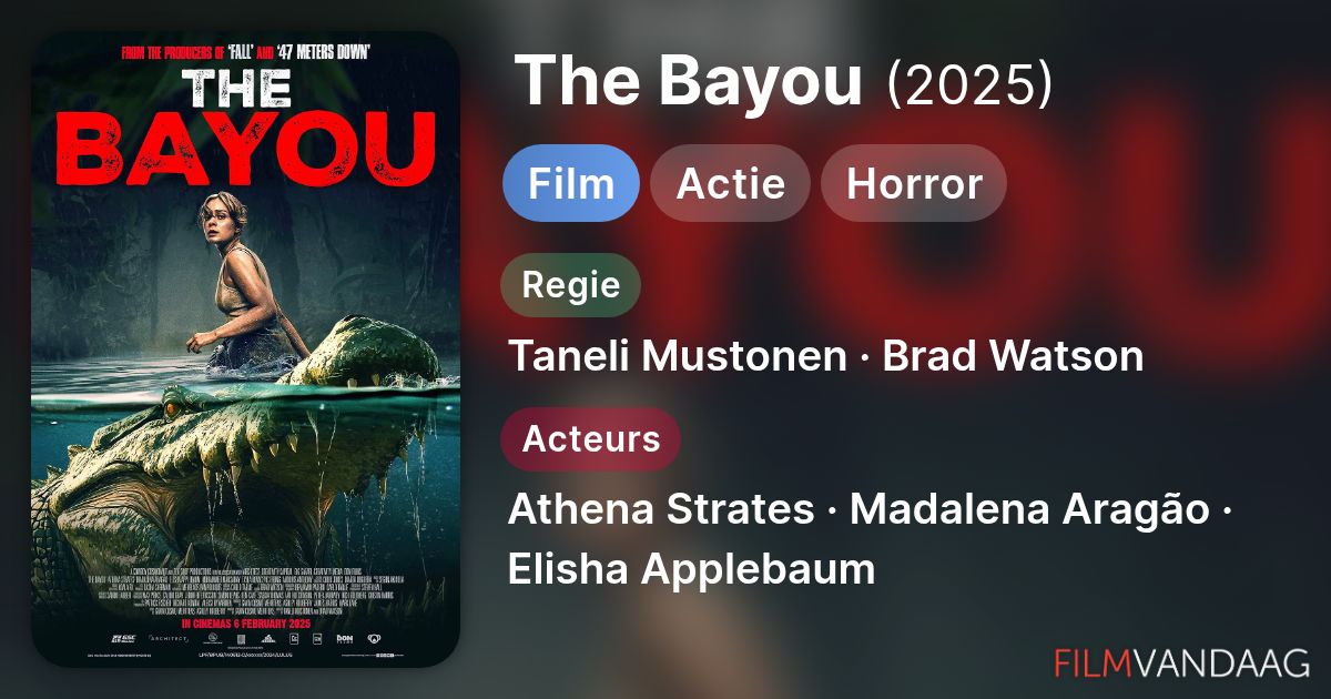 The Bayou (film, 2025) - FilmVandaag.nl