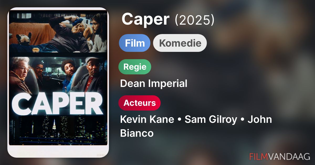 Caper (film, 2025) - FilmVandaag.nl