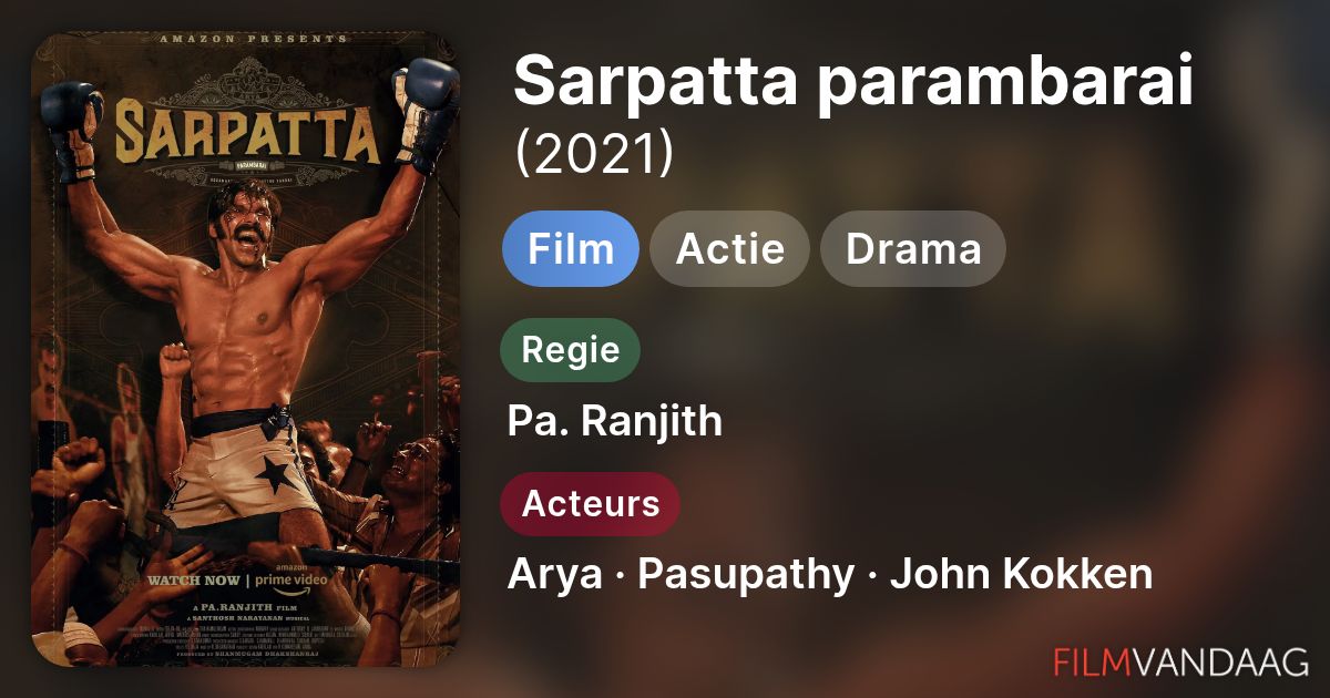 Sarpatta parambarai (film, 2021) - FilmVandaag.nl
