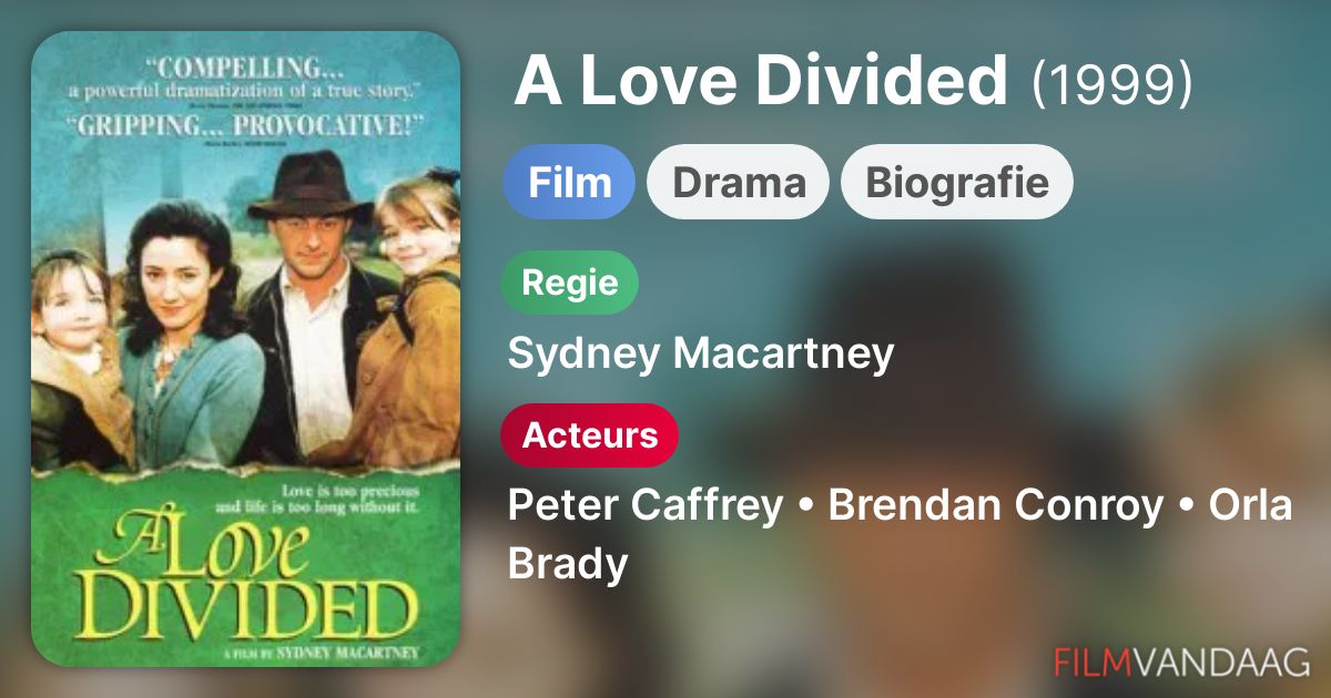 A Love Divided (film, 1999) - FilmVandaag.nl
