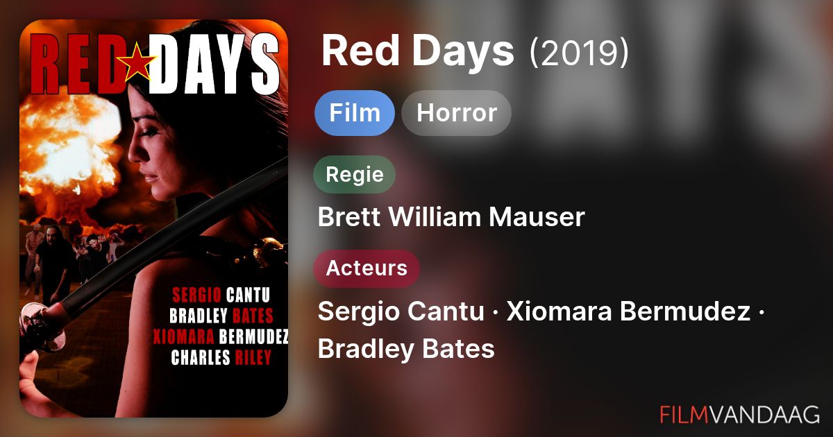 Red Days (film, 2019) - FilmVandaag.nl