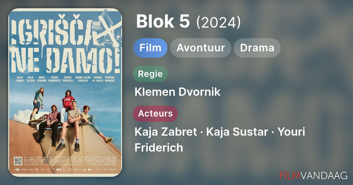 Blok 5 (film, 2024) - FilmVandaag.nl