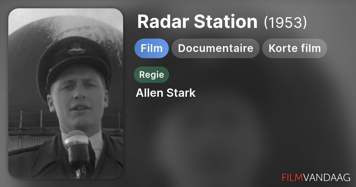 Radar Station (film, 1953) - FilmVandaag.nl