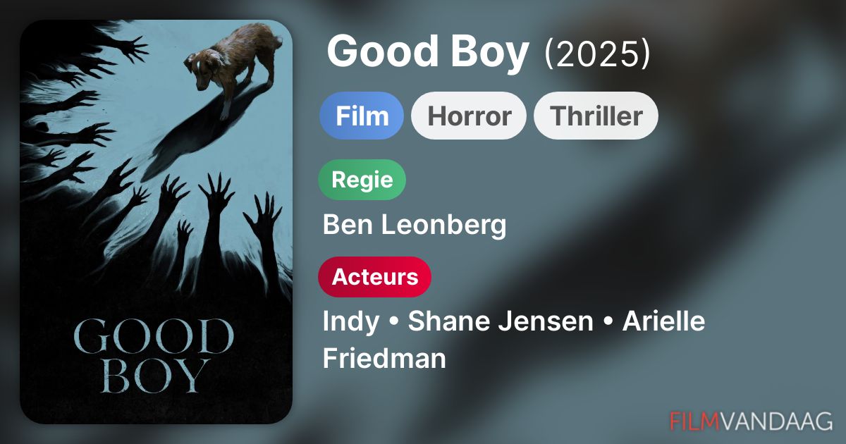 Good Boy (film, 2025) - FilmVandaag.nl