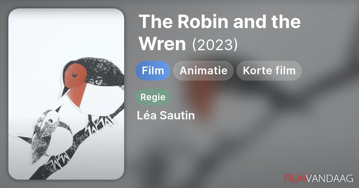 The Robin and the Wren (film, 2023) - FilmVandaag.nl