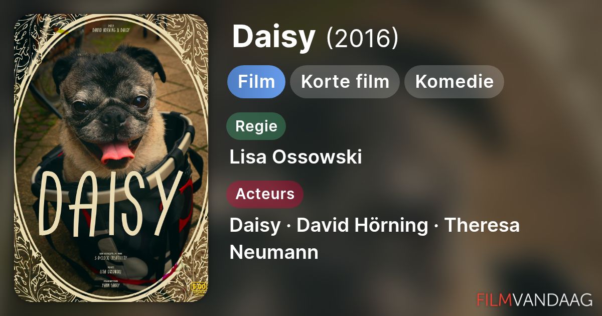 Daisy (film, 2016) - FilmVandaag.nl