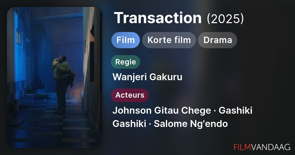Transaction (film, 2025) - FilmVandaag.nl