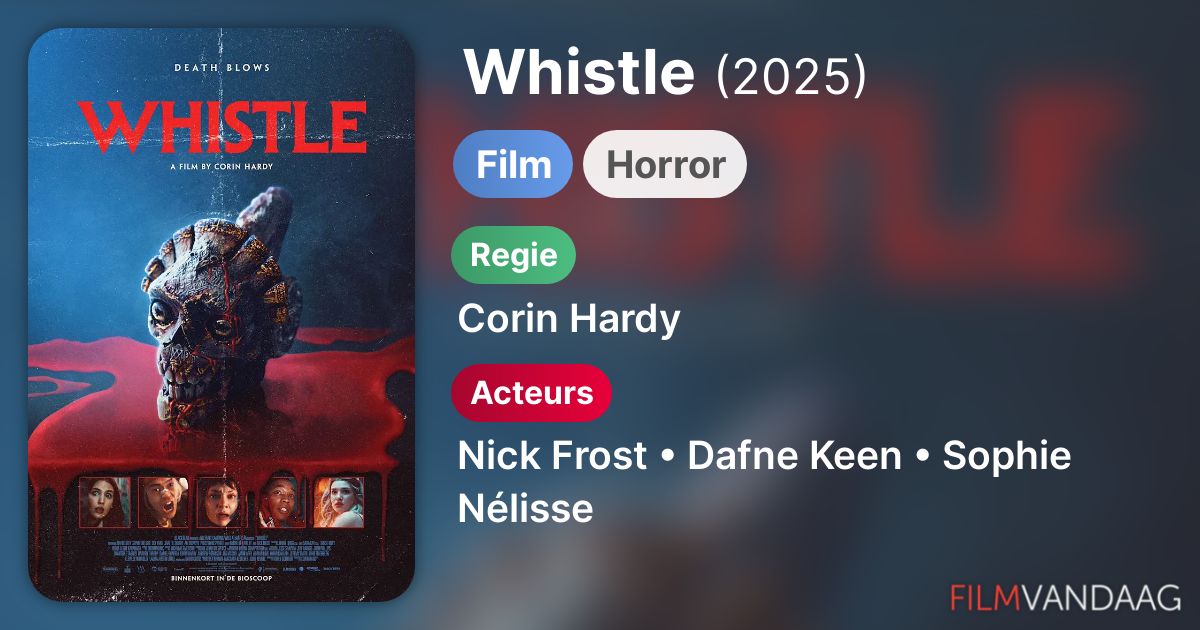 Whistle (film, 2025) - FilmVandaag.nl