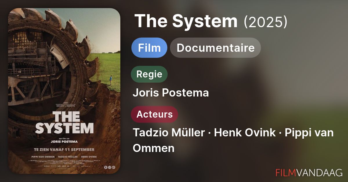 The System (film, 2025) - FilmVandaag.nl