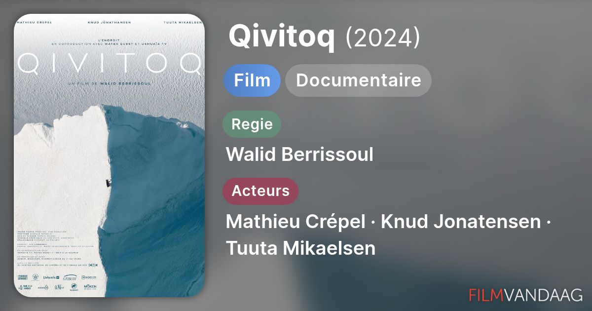 Qivitoq (film, 2024) - FilmVandaag.nl