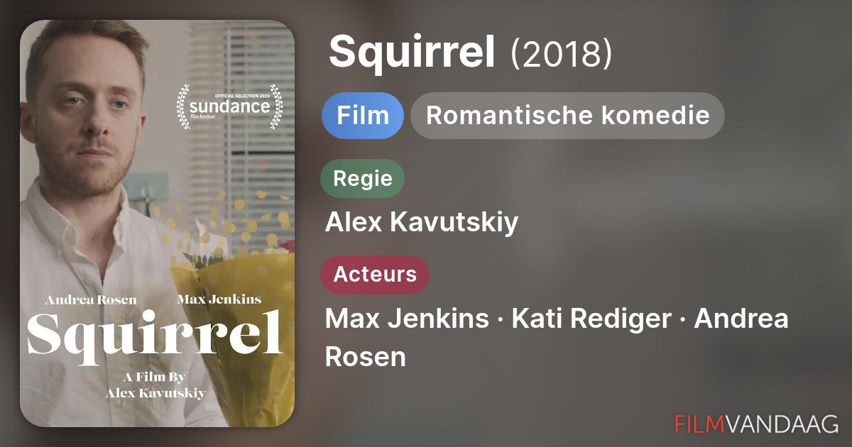 Squirrel (film, 2018) - FilmVandaag.nl