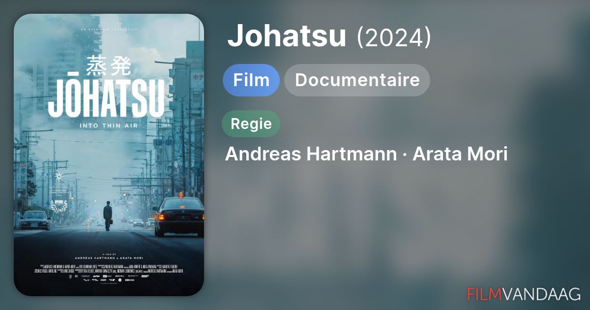 Johatsu (film, 2024) - FilmVandaag.nl