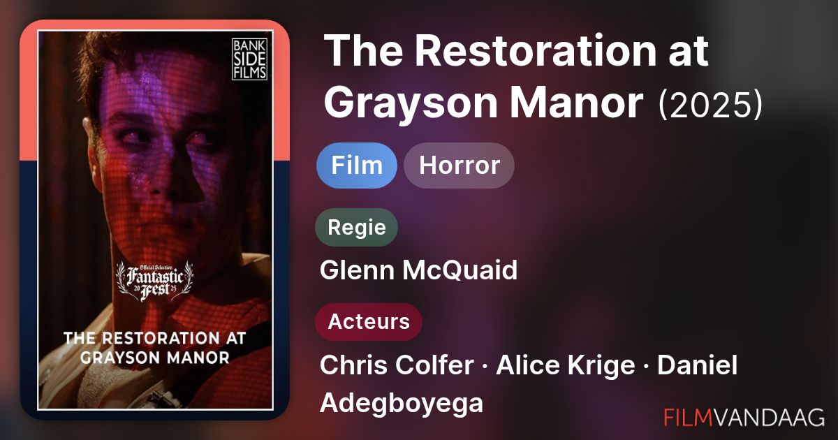 The Restoration at Grayson Manor (film, 2025) - FilmVandaag.nl