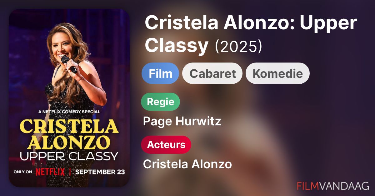 Cristela Alonzo: Upper Classy (film, 2025) - FilmVandaag.nl