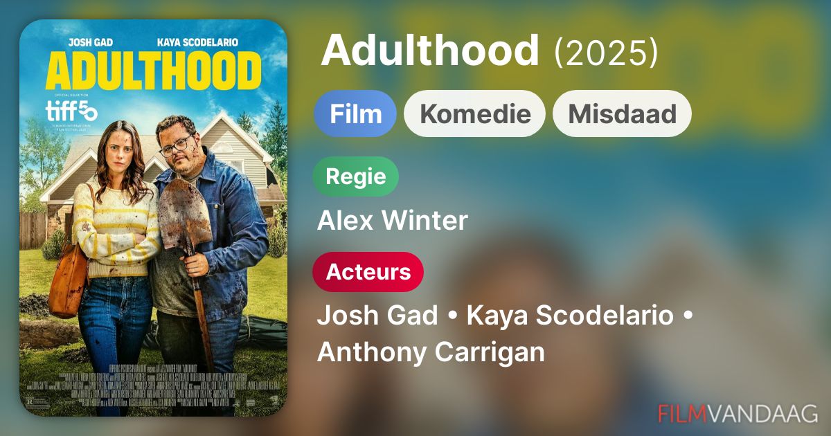 Adulthood (film, 2025) Nu Online Kijken - FilmVandaag.nl
