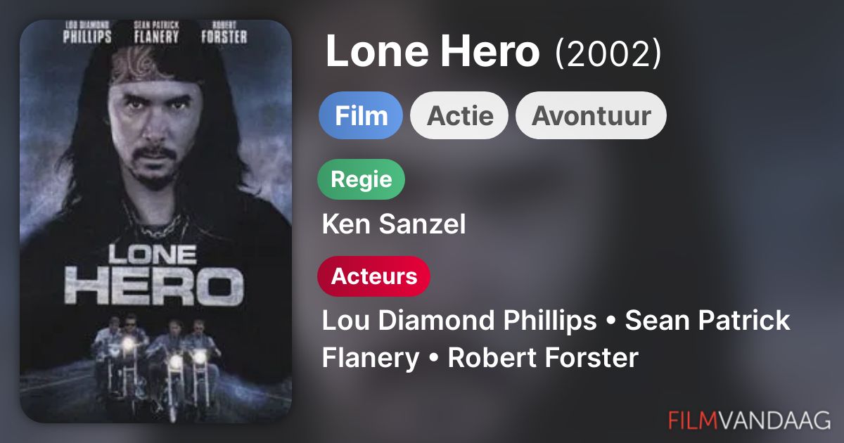 Lone Hero (film, 2002) - FilmVandaag.nl