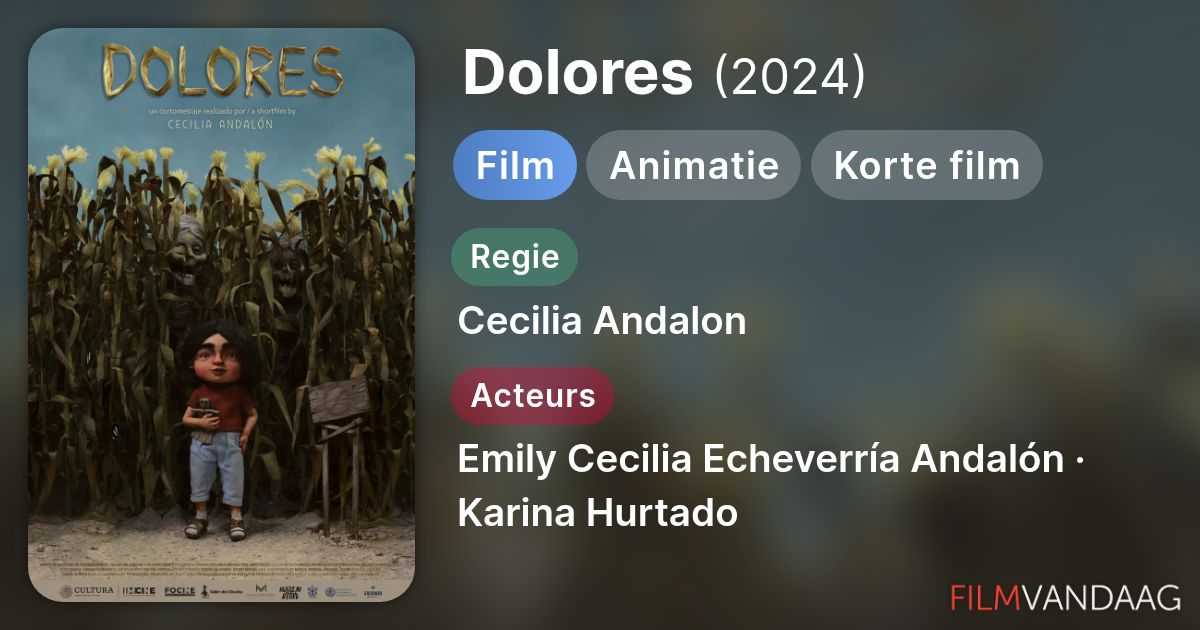 Dolores (film, 2024) - FilmVandaag.nl