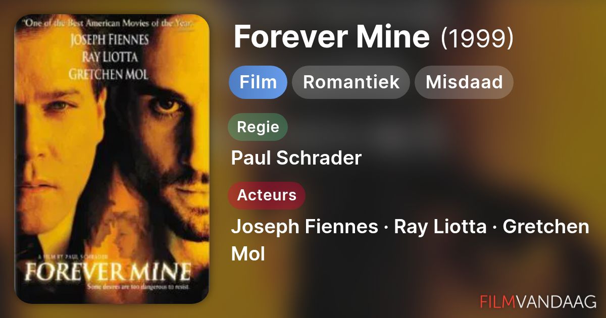 Forever Mine (film, 1999) - FilmVandaag.nl