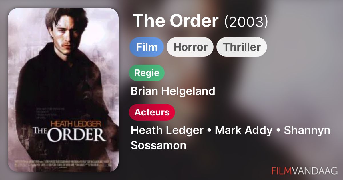 The Order (film, 2003) - FilmVandaag.nl