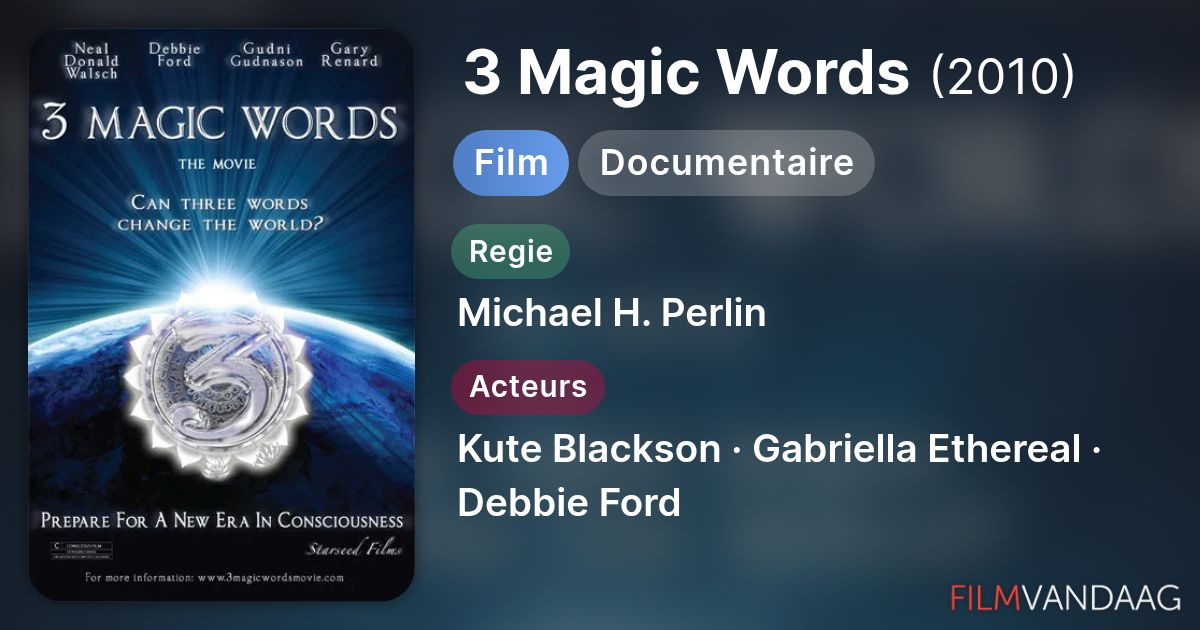 3 Magic Words (film, 2010) - FilmVandaag.nl