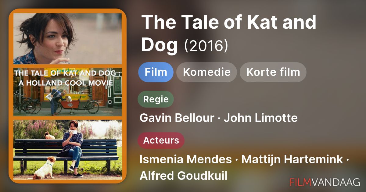 The Tale of Kat and Dog (film, 2016) Nu Online Kijken - FilmVandaag.nl