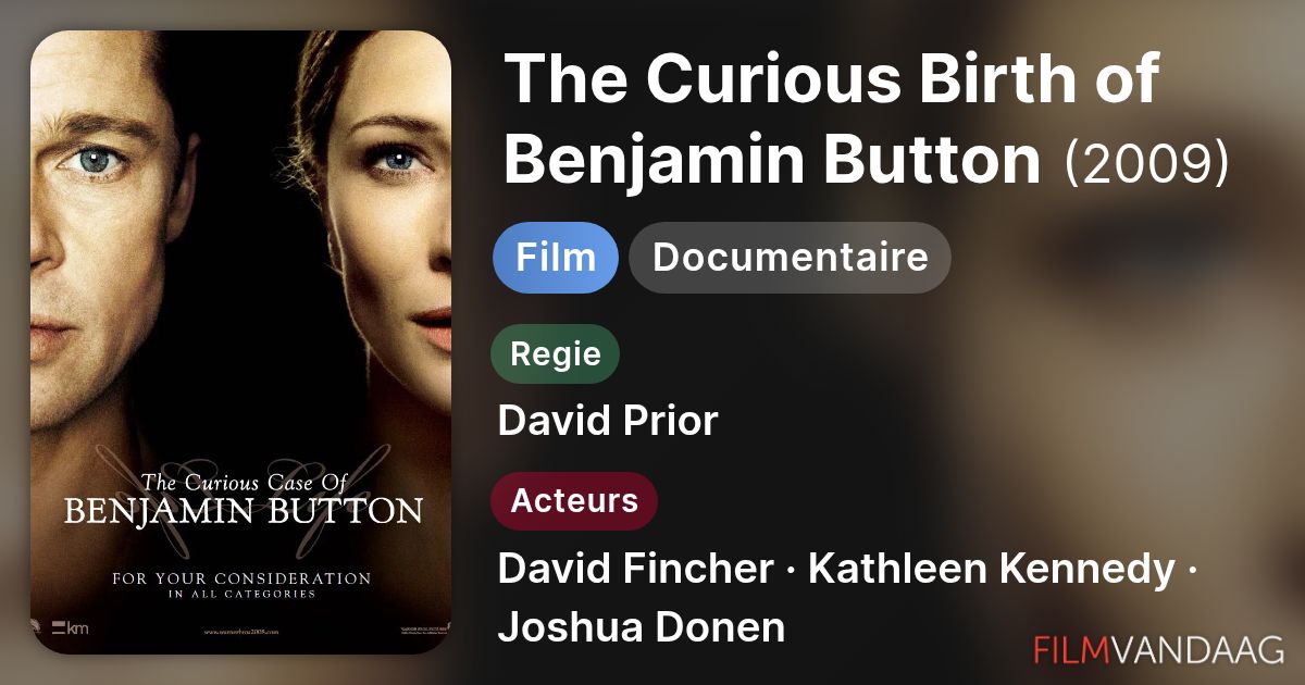 The Curious Birth of Benjamin Button (film, 2009) - FilmVandaag.nl