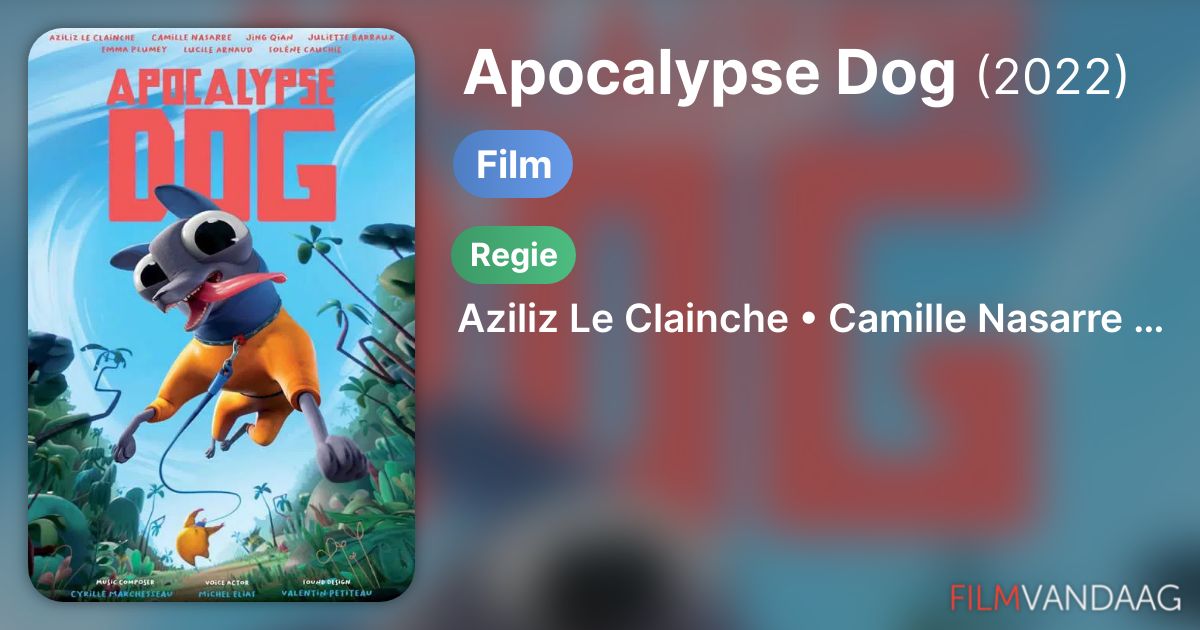 Apocalypse Dog (film, 2022) - FilmVandaag.nl