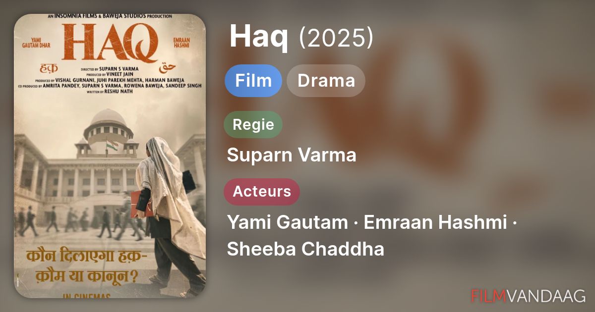 Alle acteurs in Haq (film, 2025) - FilmVandaag.nl