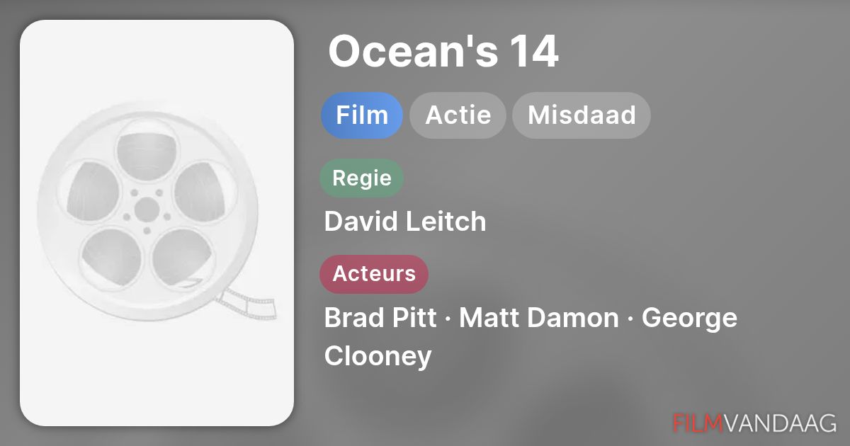 Ocean's 14 (film) - FilmVandaag.nl