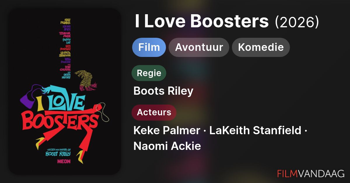 Alle acteurs in I Love Boosters (film, 2026) - FilmVandaag.nl