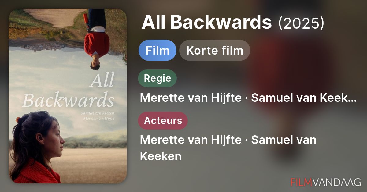All Backwards (film, 2025) - FilmVandaag.nl
